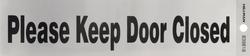 Hillman™ 2" x 8" Keep Door Closed Sign at Menards®