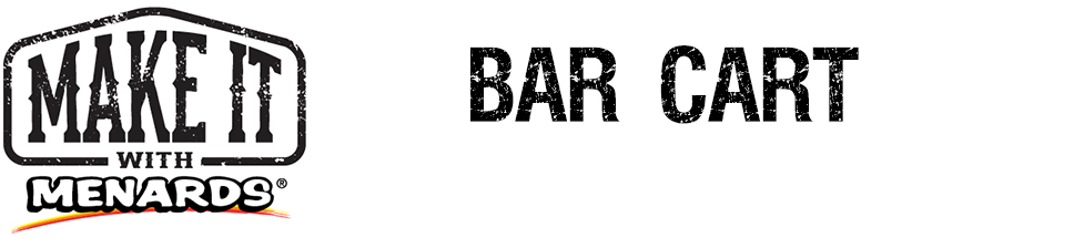 Bar Cart at Menards®