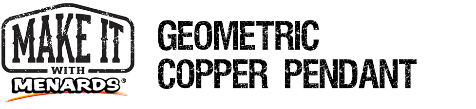 Geometric Copper Pendant at Menards®