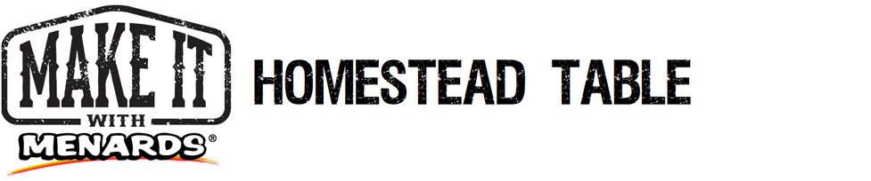 Homestead Table at Menards®