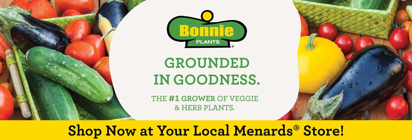 Bonnie Plants at Menards®