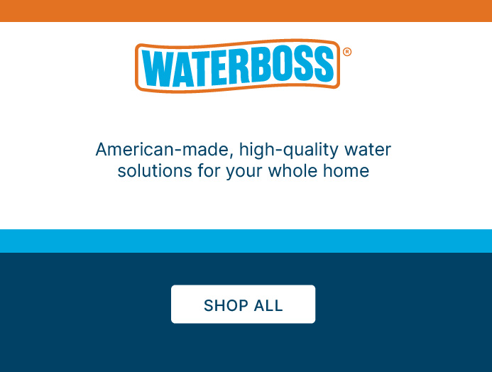 Waterboss at Menards®
